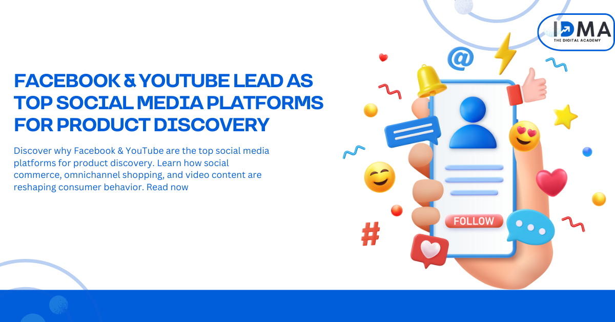 Facebook & YouTube Lead as Top Social Media Platforms for Product ...